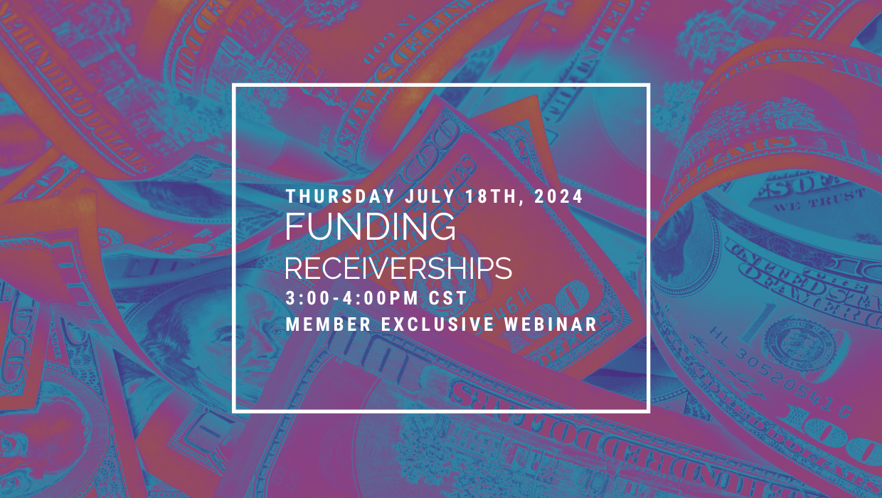 Funding Receiverships (Webinar) – Members Exclusive - Commercial ...
